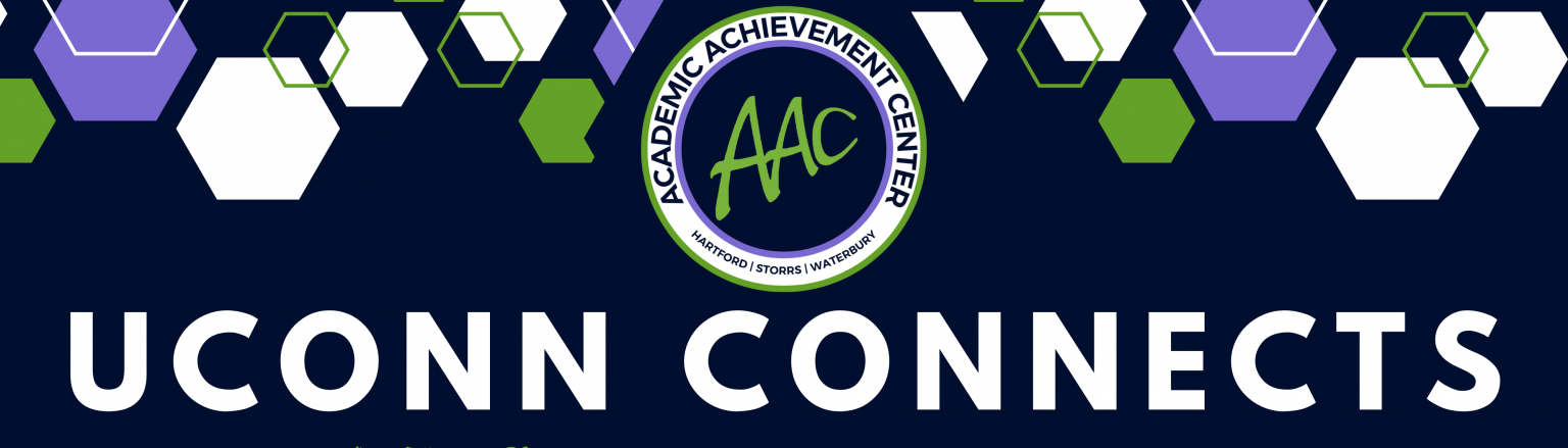 UConn Connects | Academic Achievement Center